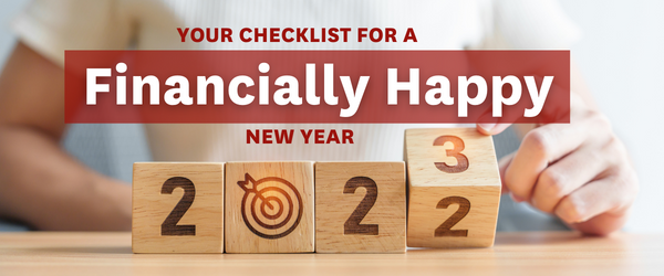 Your Checklist for a Financially Happy New Year